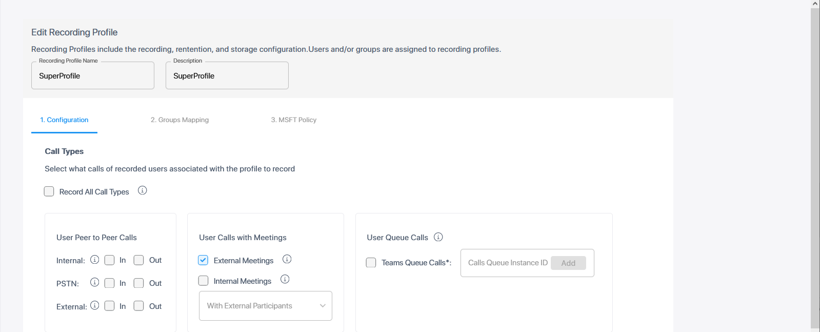 Recording Profile-Call Type Configuration Examples